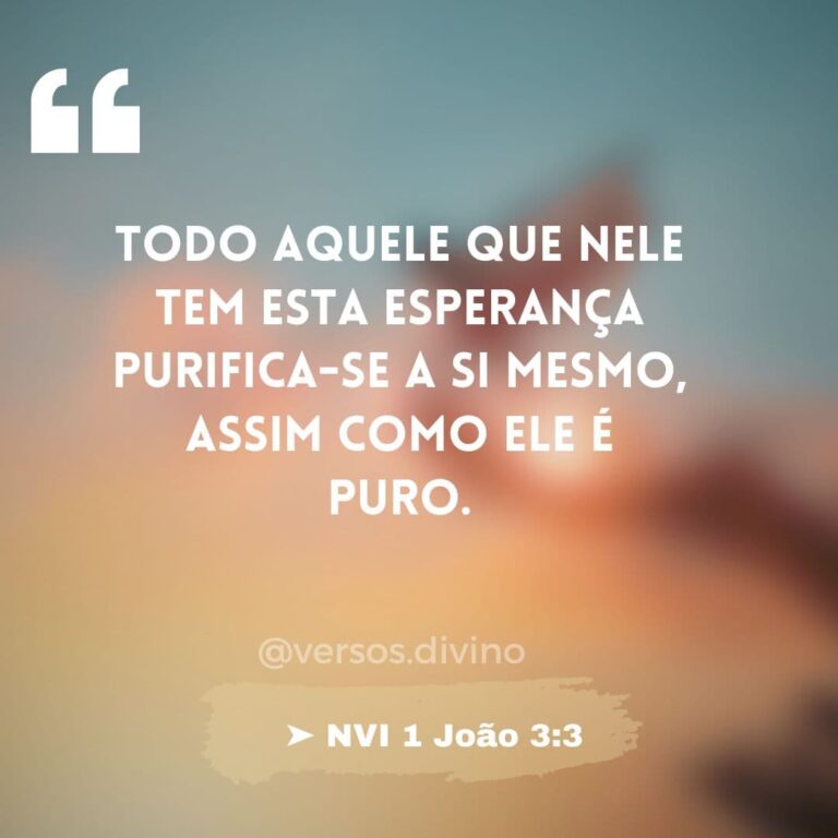 40 versículos bíblicos sobre esperança em Deus que encorajam a ...